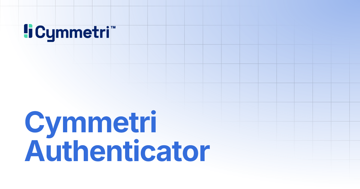 Cymmetri Authenticator | Cymmetri